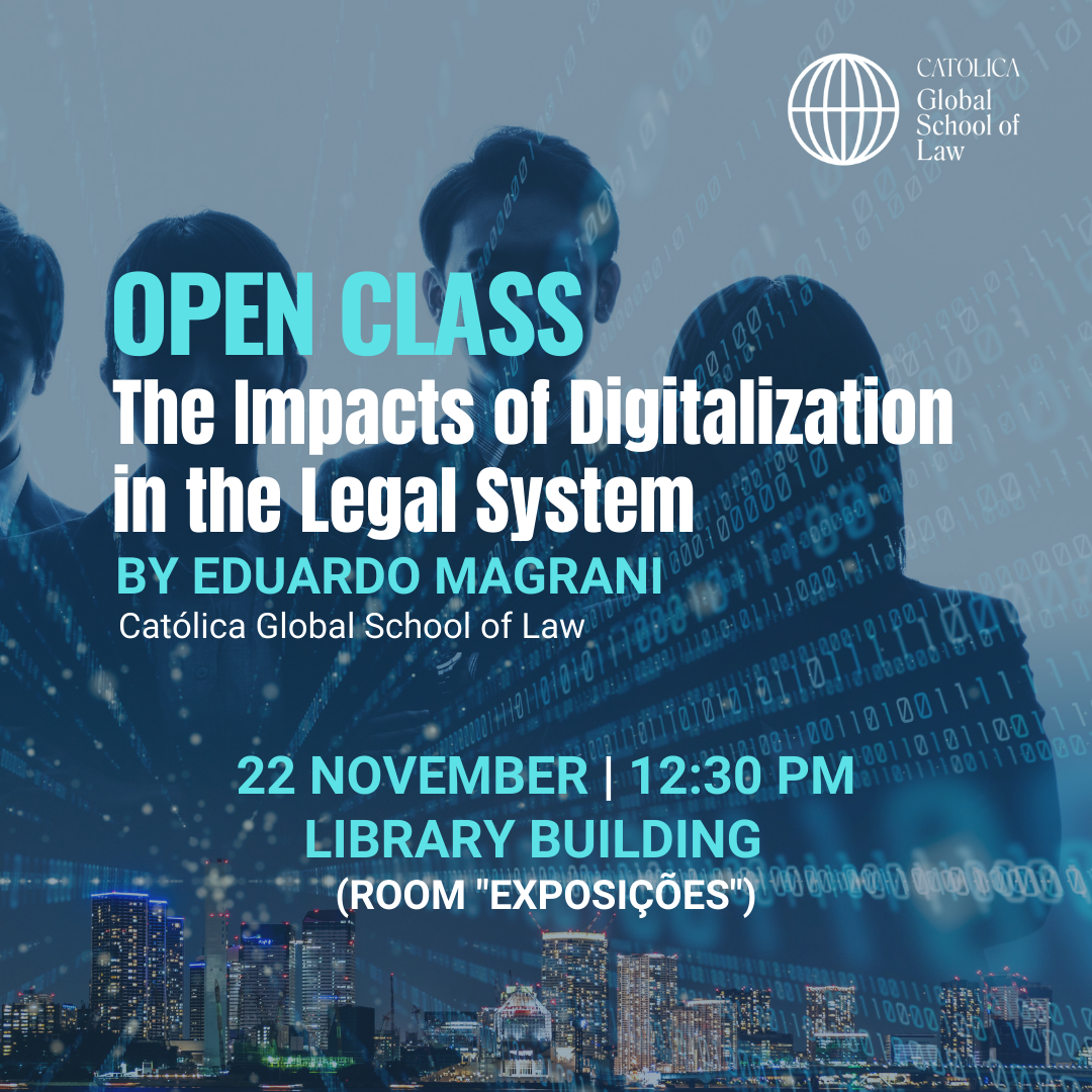 OPEN CLASS | "The Impacts of Digitalization in the Legal System" | CGSL ...